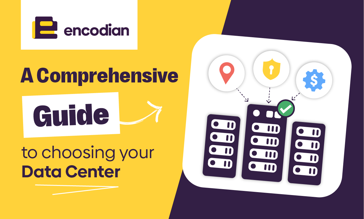How to choose your Datacentre for Encodian Flowr — Encodian