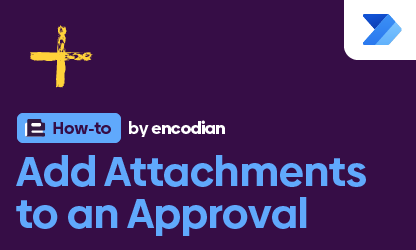 Add multiple attachments to an Approval in Power Automate