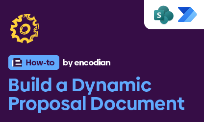 Build a proposal document using Power Automate | Encodian