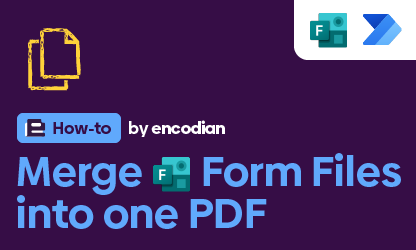Merging files submitted by a Microsoft Form to a PDF Document