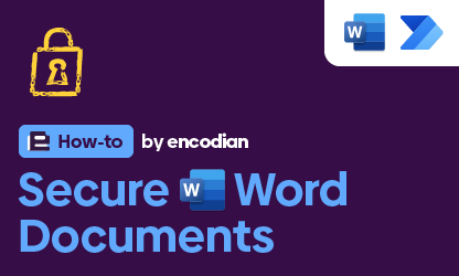 Secure Microsoft Word Documents with Power Automate