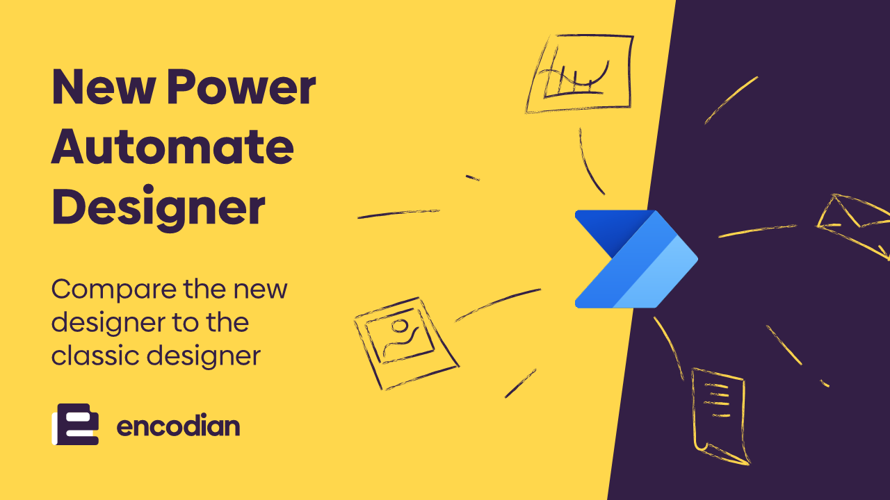 Power Automate: New vs Classic Designer - what's the difference? Power Automate: New vs Classic Designer - what's the difference?