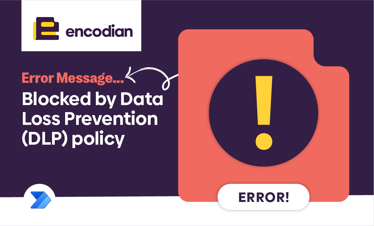 Blocked by Data Loss Prevention (DLP) policy in Power Automate