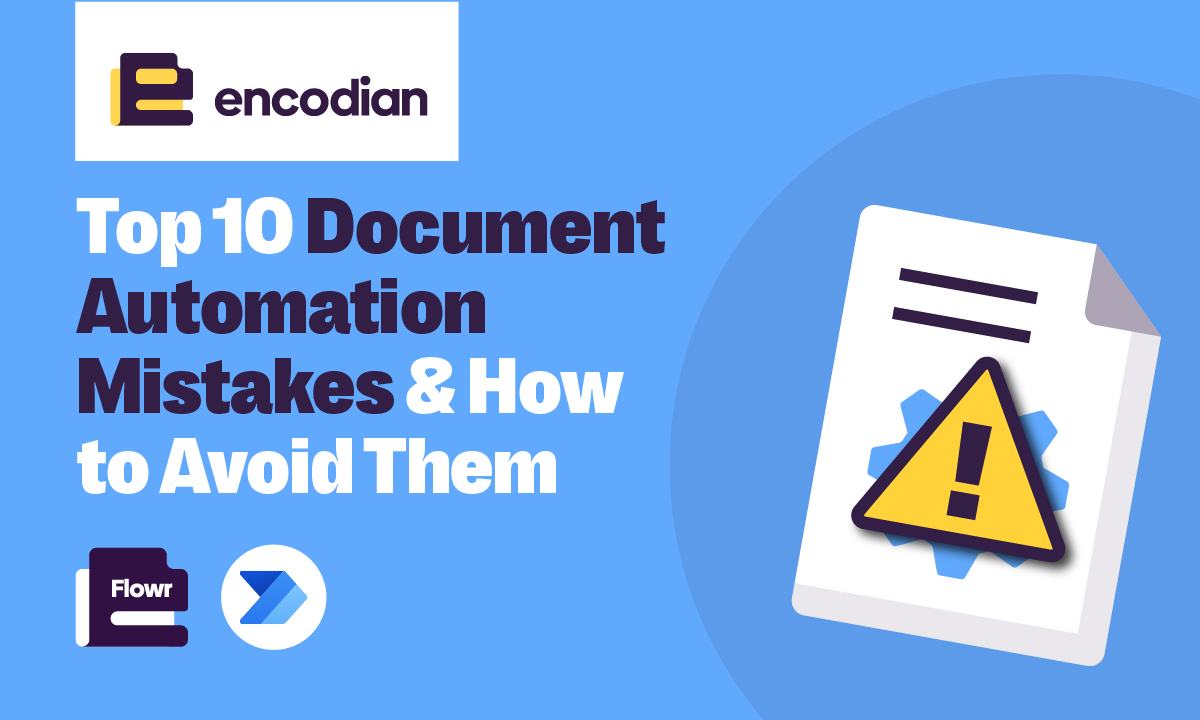 Document Automation Mistakes and How to Avoid Them — Encodian