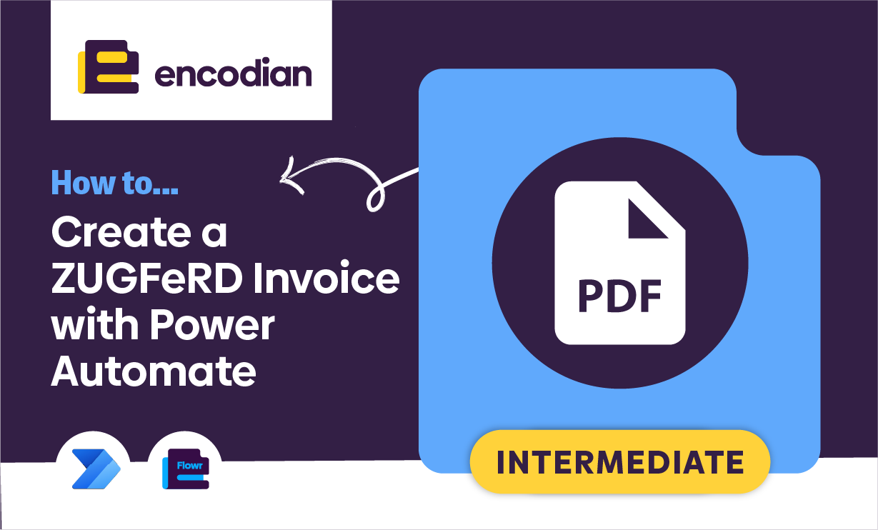 Create a ZUGFeRD Invoice with Power Automate